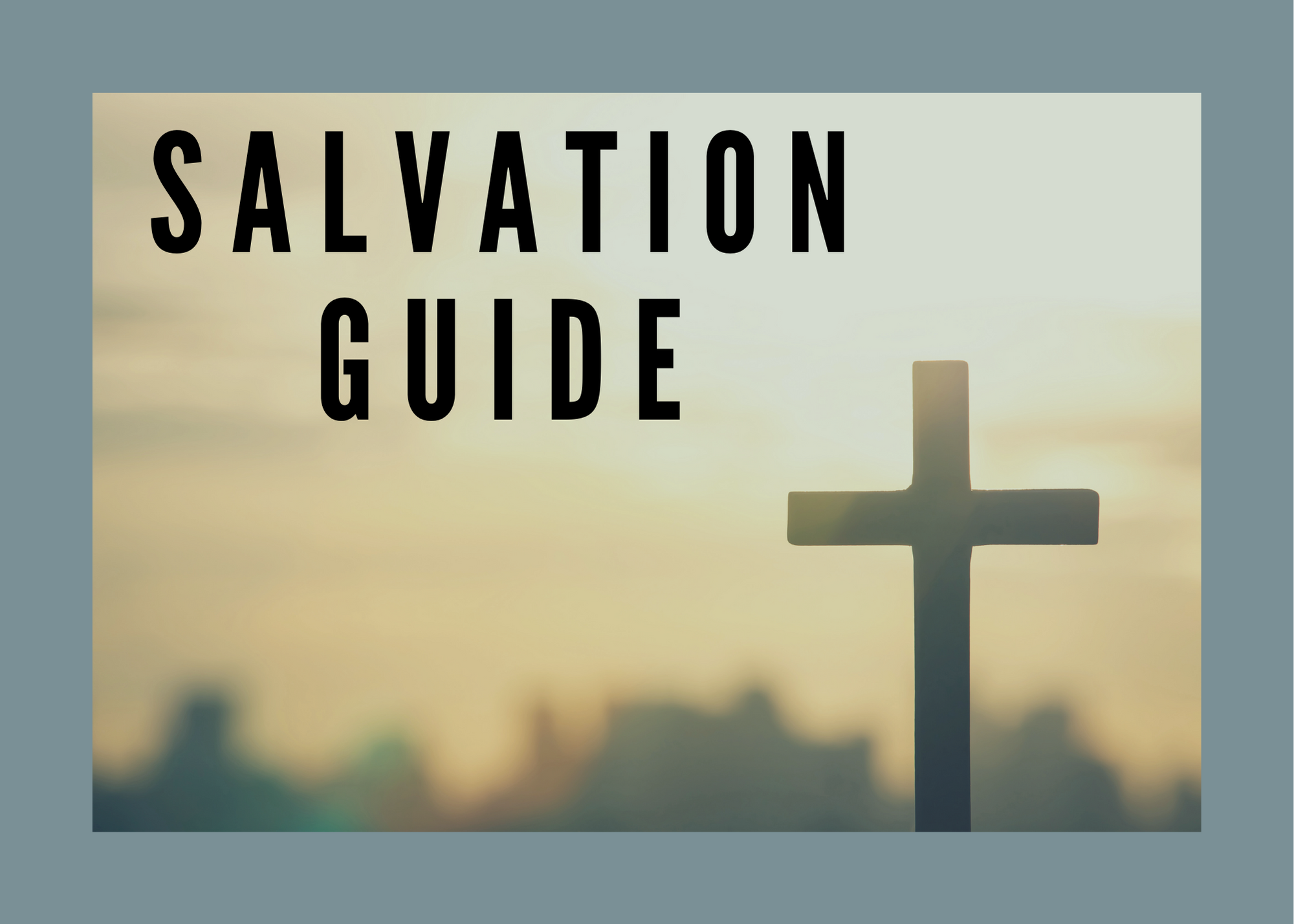 Salvation Guide - First Baptist Church of Collinsville